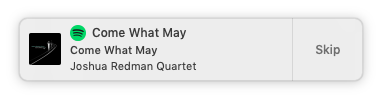 [Mac] Spotify in Notification Center - The Spotify Community