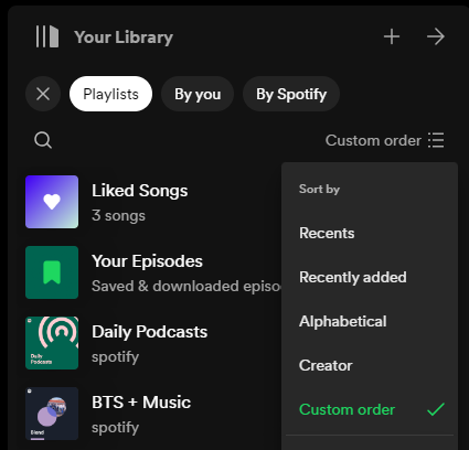 Solved: What's happened to 'Custom Order' for Library play... - The ...